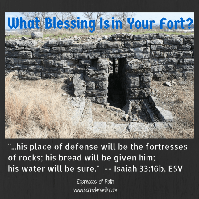 What Blessing Is in Your Fort? | ☕ Espressos of Faith ☕