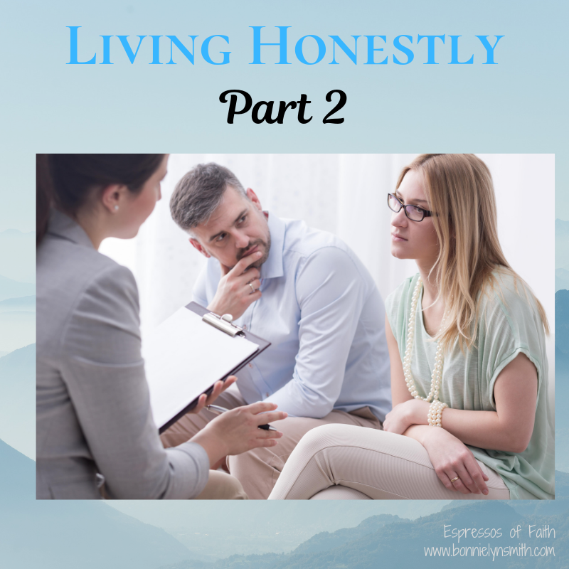 Living Honestly, Part 2 | ☕ Espressos of Faith ☕